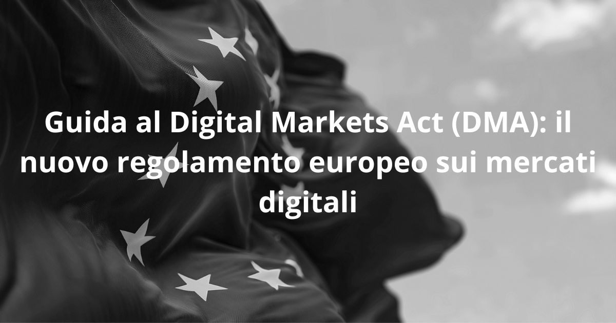 All About the Digital Markets Act: The Guide | Avacy